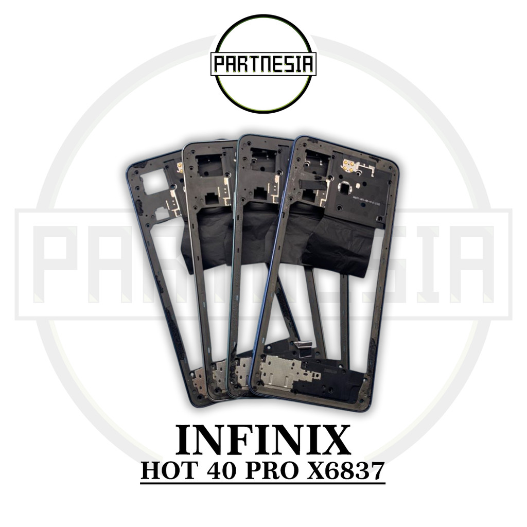 Jual FRAME MIDDLE BAZZEL BAZEL TULANG RANGKA TENGAH INFINIX HOT 40 PRO ...