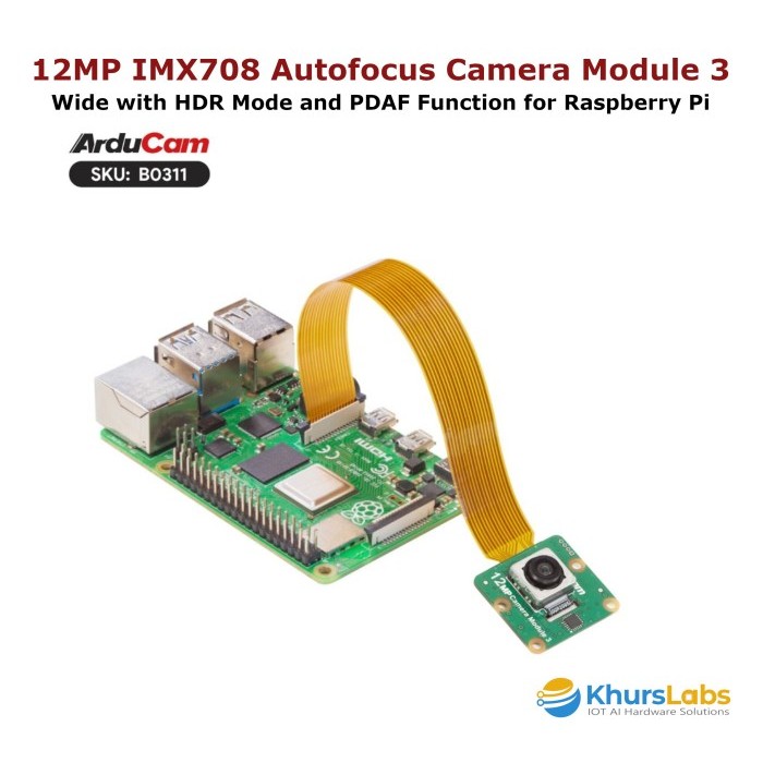 Jual GB99 Arducam 12MP IMX708 Autofocus Camera Module 3 Wide with HDR Mode and PDAF Function for ...