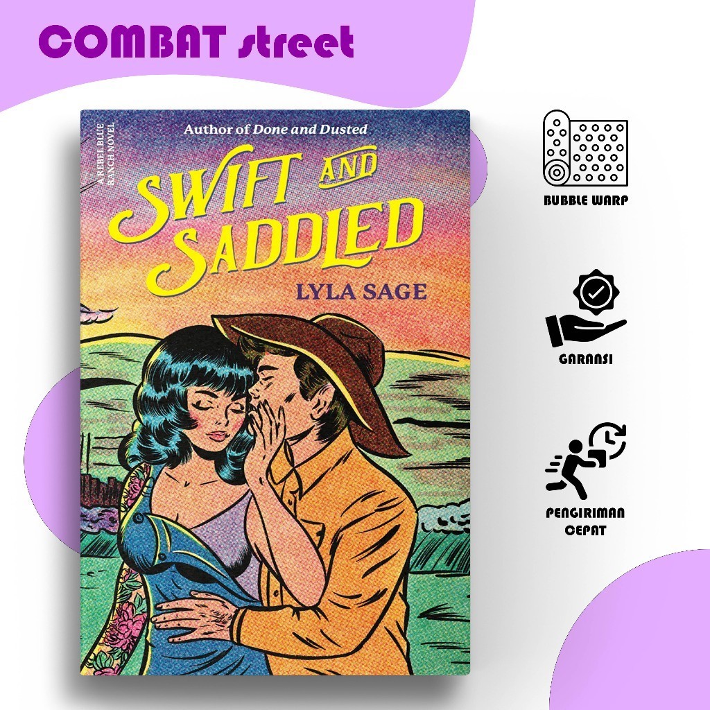 Jual Swift and Saddled (Rebel Blue Ranch, #2) by Lyla Sage (English ...