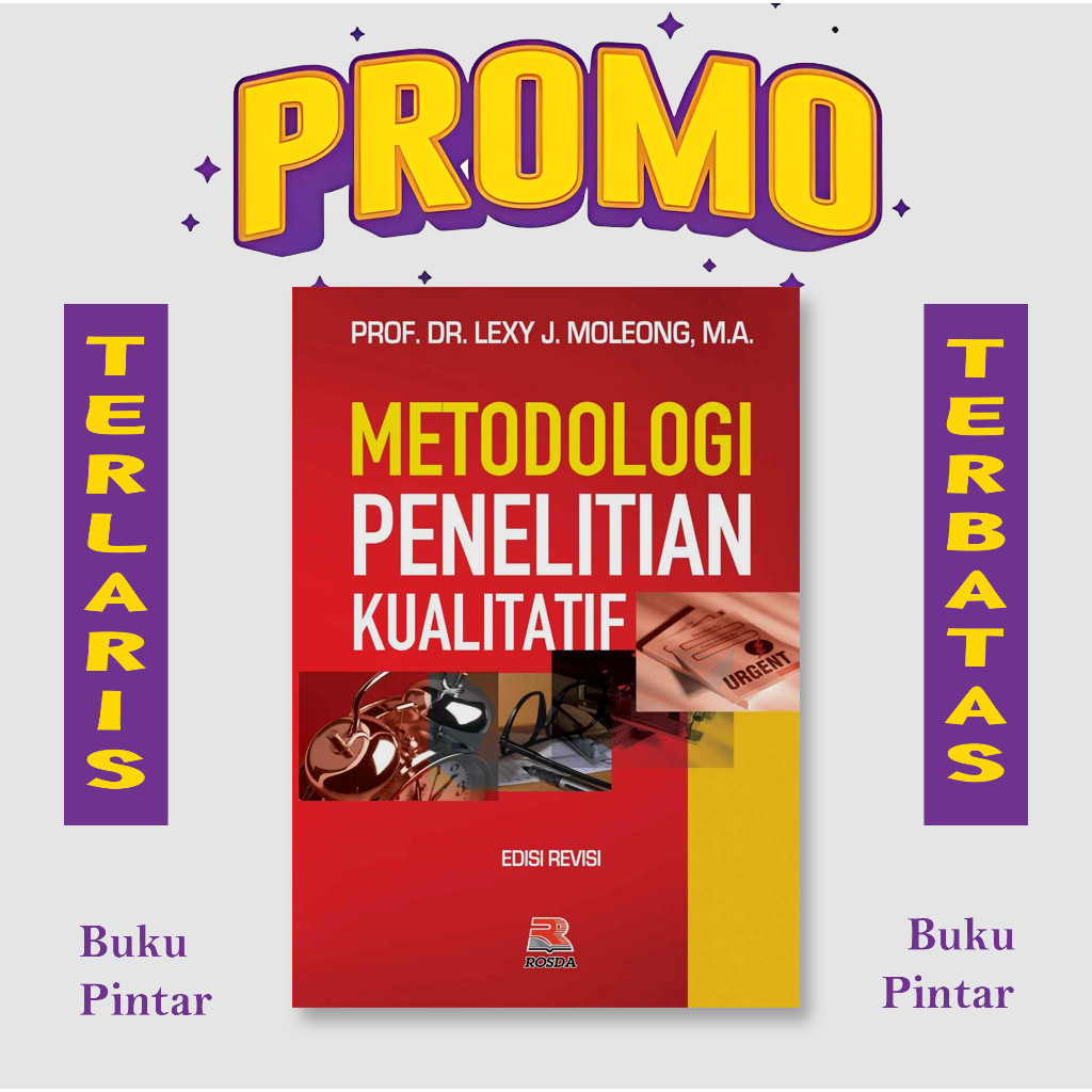 Jual Metodologi Penelitian Kualitatif Edisi Revisi By Lexy J Moleong | Shopee Indonesia