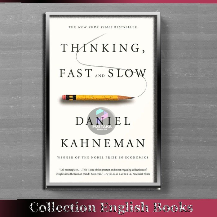 Jual Thinking Fast and Slow - Daniel Kahneman | Shopee Indonesia