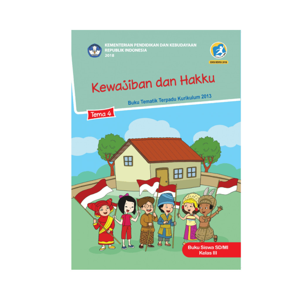 Jual Buku Siswa K13/Kelas 3 SD Tema 4: Kewajiban dan Hakku | Shopee Indonesia
