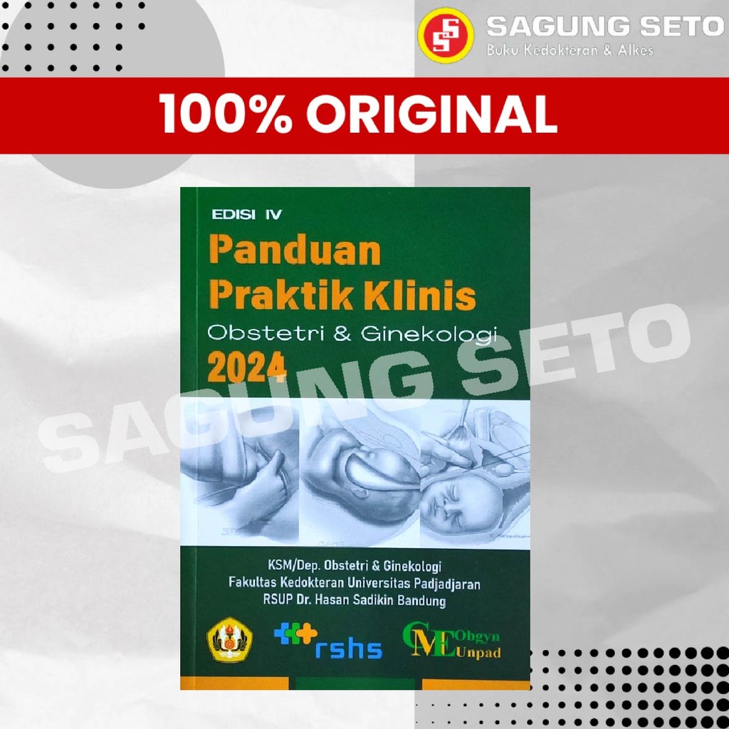 Jual ABmart Buku Panduan Praktik Klinis Obstetri dan Ginekologi 2024 Edisi 4 RSHS OBSGIN FK ...