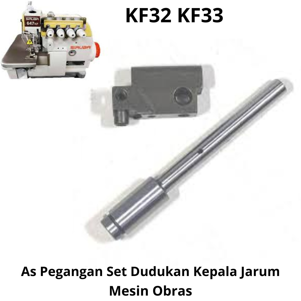 Jual KF32 KF33 As Pegangan Set Dudukan Kepala Jarum Obras Industri ...