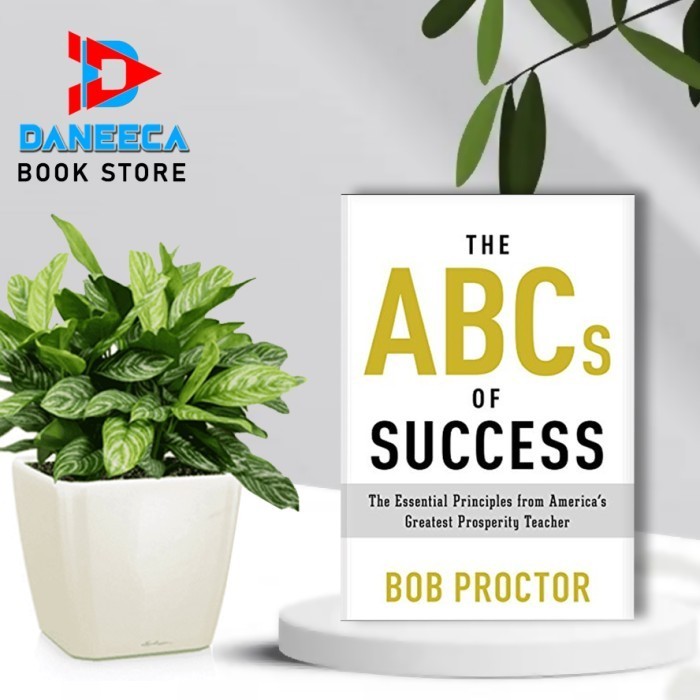 Jual The ABCs of Success by Bob Proctor | Shopee Indonesia
