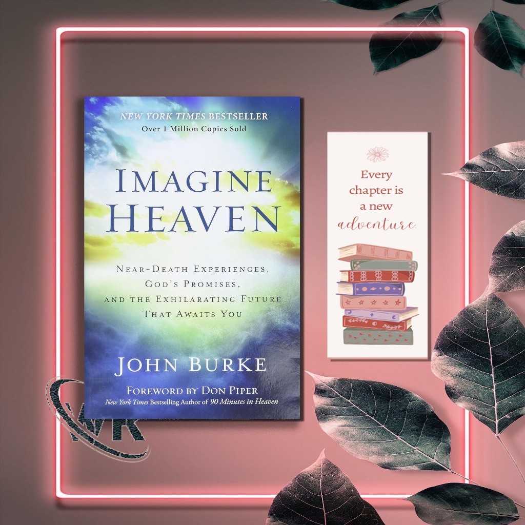 Jual Imagine Heaven: Near-Death Experiences, God's Promises, and the ...