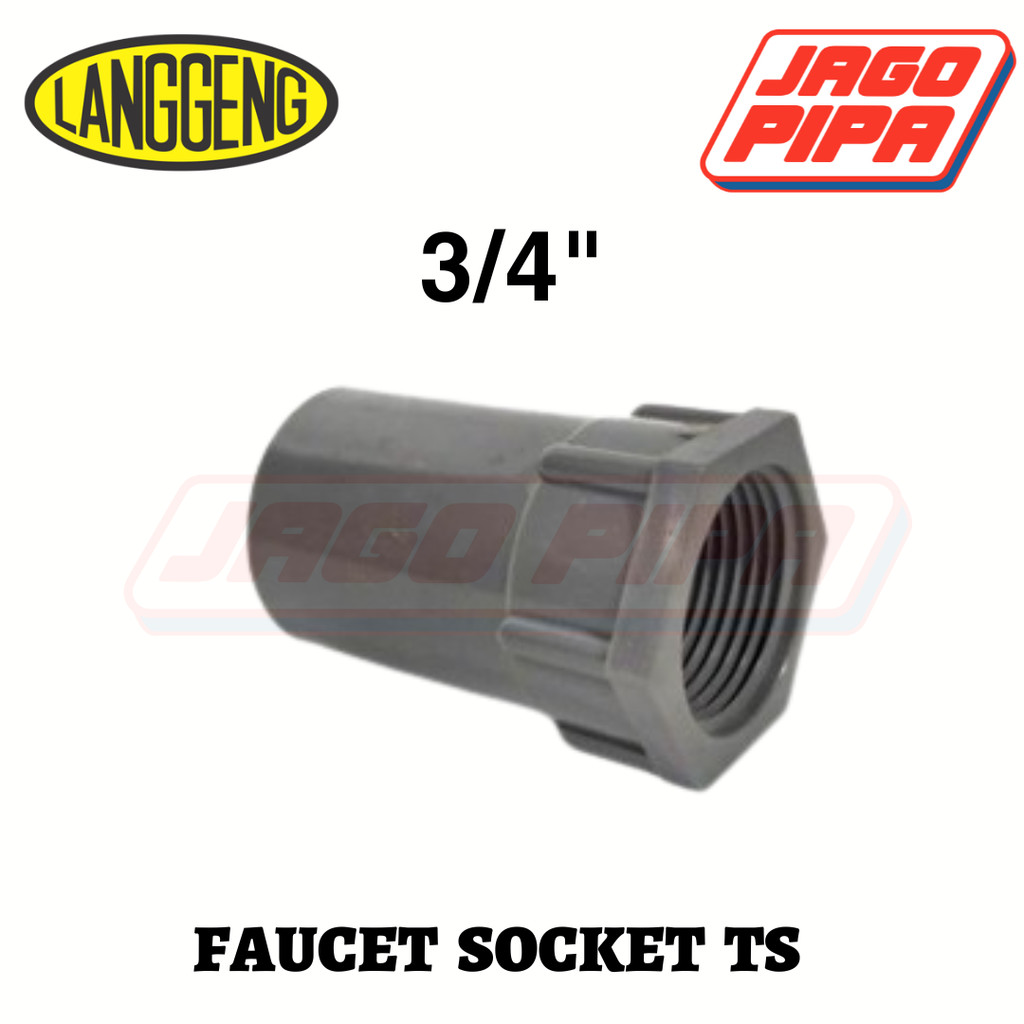 Jual Langgeng Sock Drat Dalam AW 3/4 Inch TS Faucet Socket SDD 3/4 ...