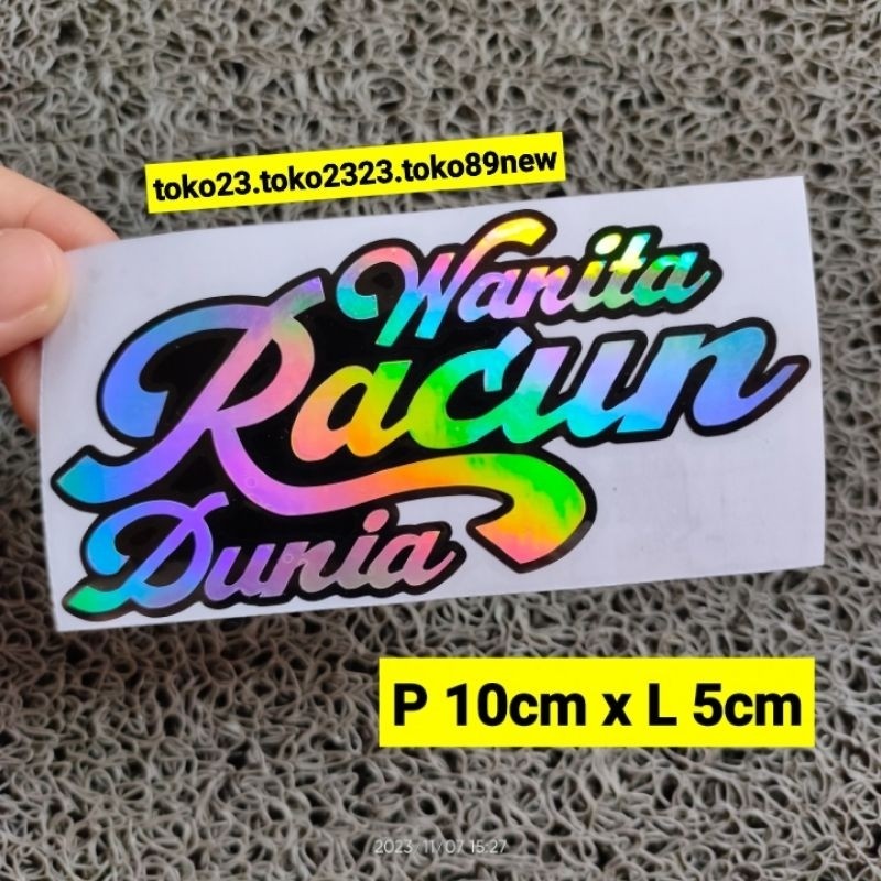 Jual stiker motor hologram stiker kata kata wanita racun dunia | Shopee ...