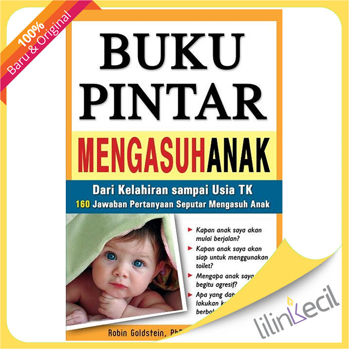 Jual Buku Pintar Mengasuh Anak (Robin Goldstein & Janet Gallant ...