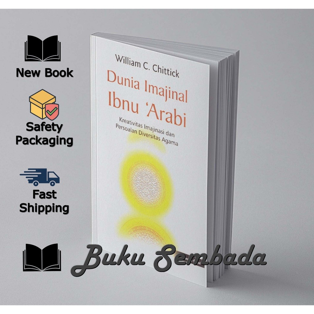 Jual DUNIA IMAJINAL IBNU ARABI - WILLIAM CHITTICK | Shopee Indonesia