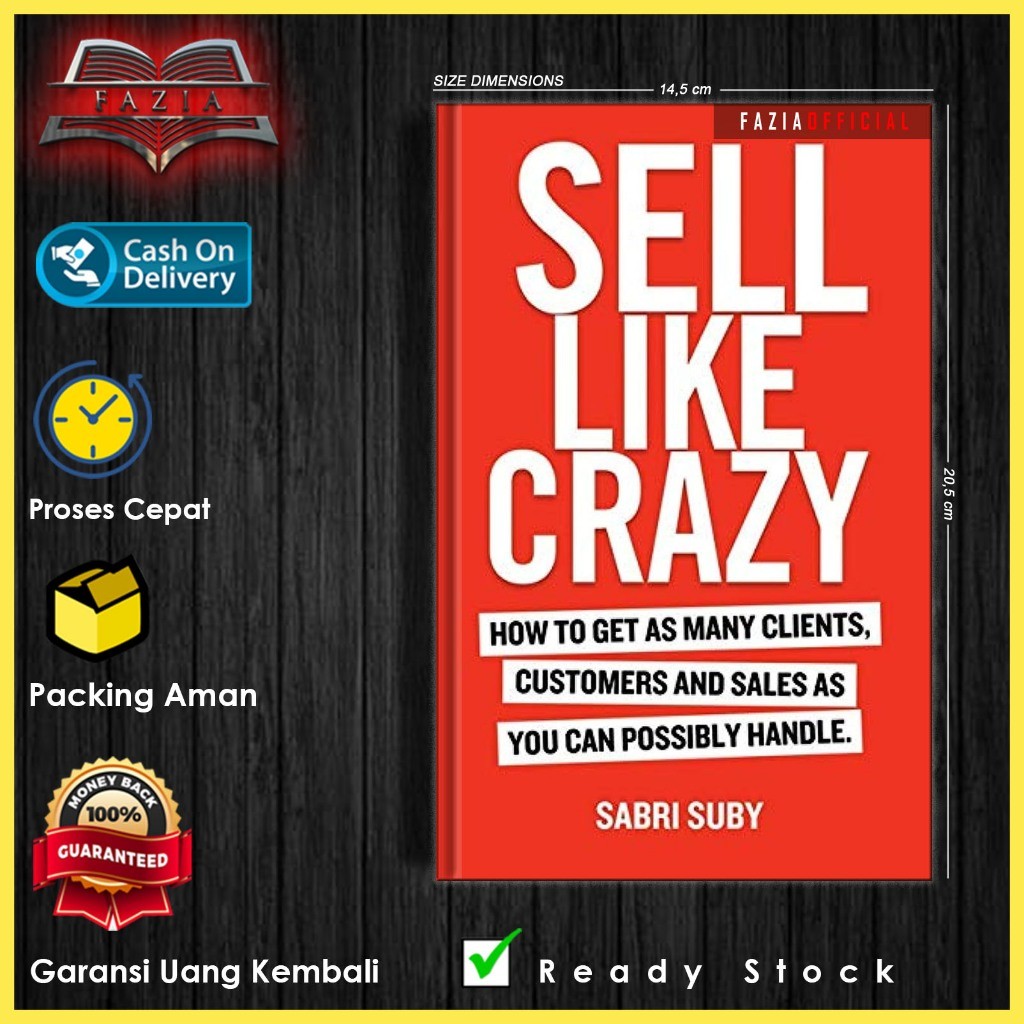 Jual Sell Like Crazy by Sabri Suby (English/Indonesia) | Shopee Indonesia