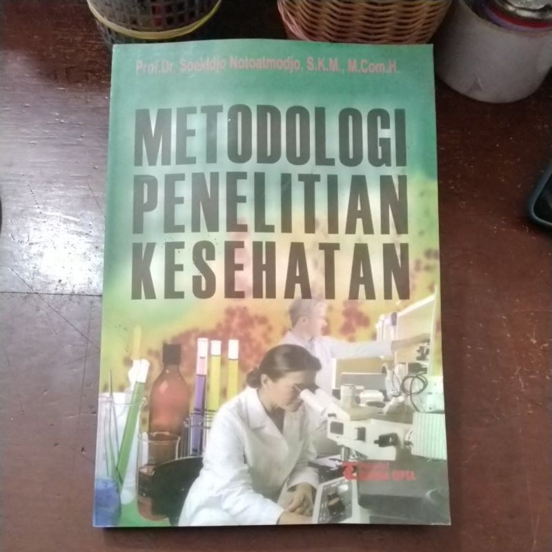 Jual Buku Metodologi Penelitian Kesehatan / Soekidjo Notoatmodjo | Shopee Indonesia