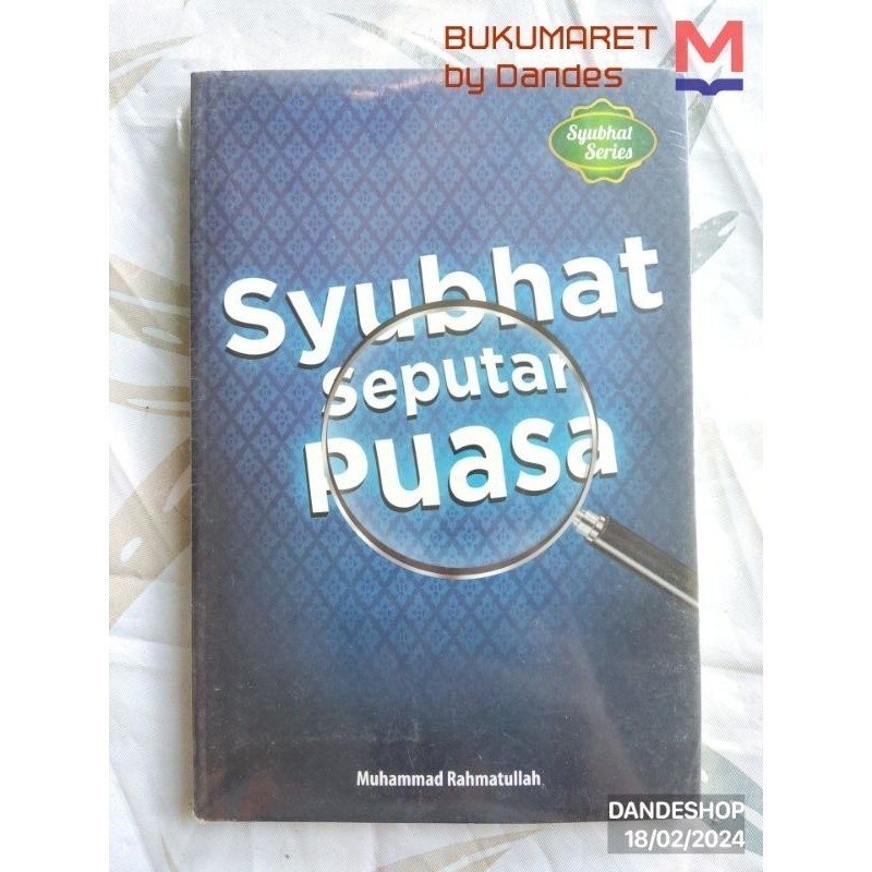 Jual Syubhat Seputar Puasa - Buku By Muhammad Rahmatullah | Shopee ...