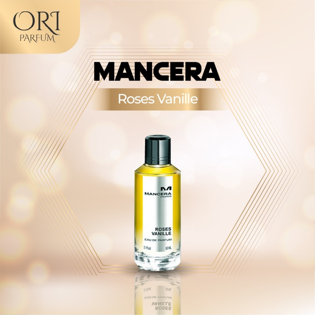 Jual Mancera Roses Vanille Original (ORI) | Shopee Indonesia