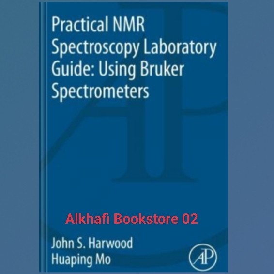 Jual Buku Practical NMR Spectroscopy Laboratory Guide Using Bruker ...