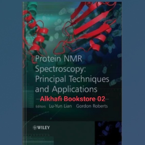Jual Buku Protein NMR Spectroscopy Principal Techniques and ...