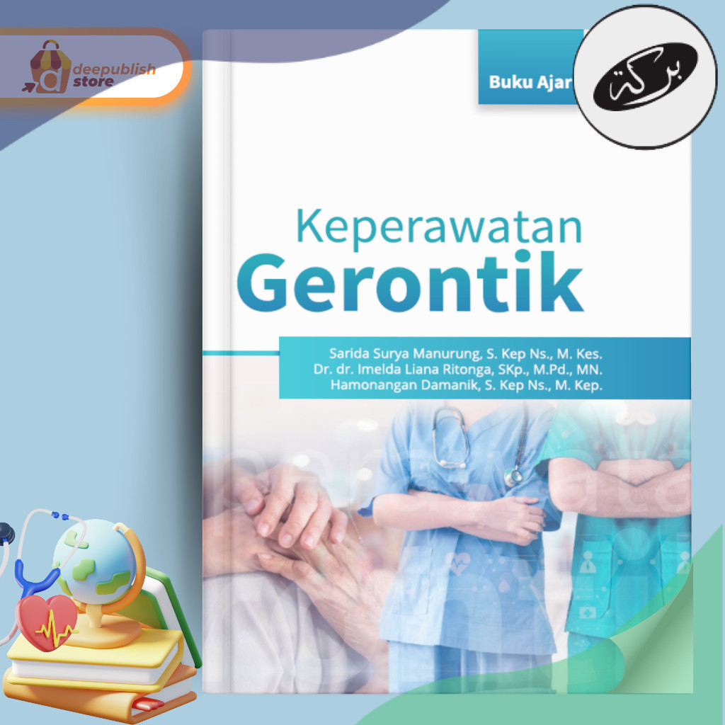 Jual Buku Kesehatan DPE : Ajar Keperawatan Gerontik (Sarida Surya Manurung dkk) | Shopee Indonesia