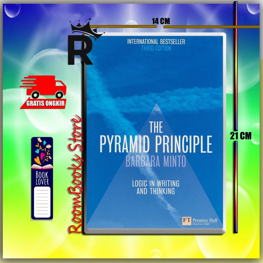 Jual The Pyramid Principle : Logic in Writing and Thinking By Barbara ...