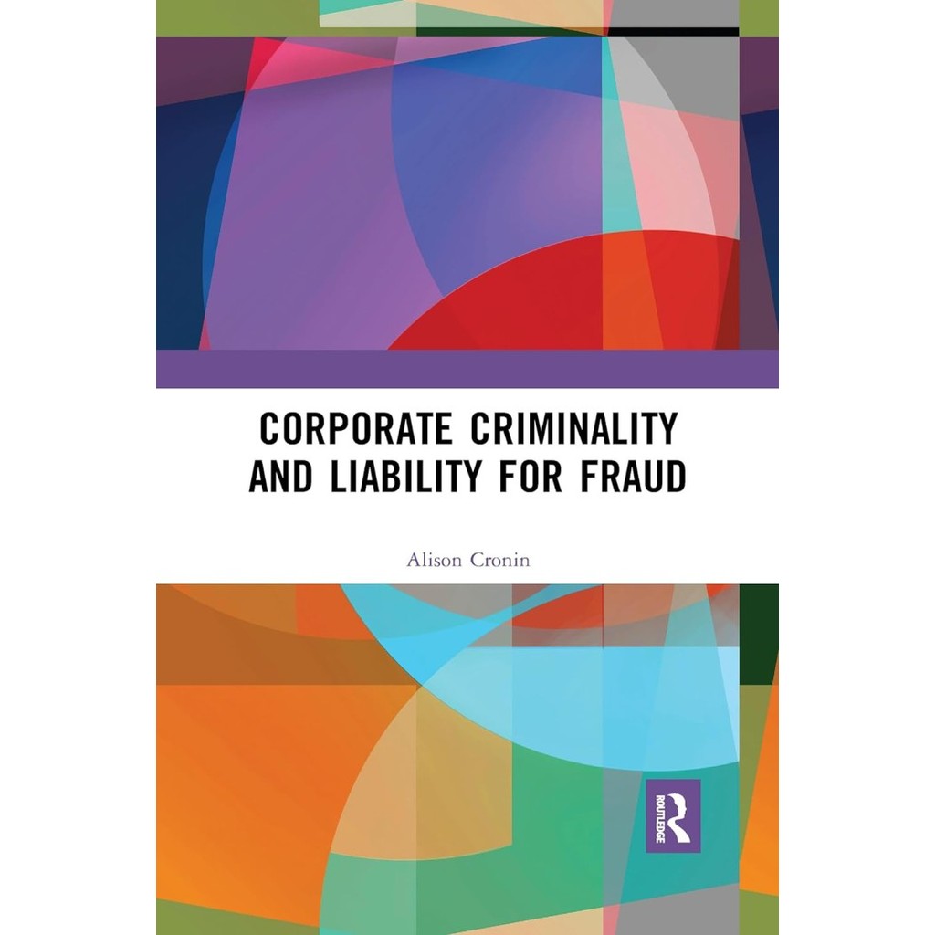 Jual Buku Fisik Corporate Criminality and Liability for Fraud | Shopee ...