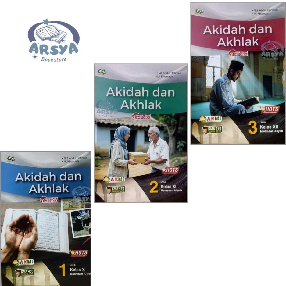 Jual Buku Akidah dan Akhlak SMA MA Kelas 10 11 12 X XI XII || Kurikulum Merdeka Terbaru || Aqila ...