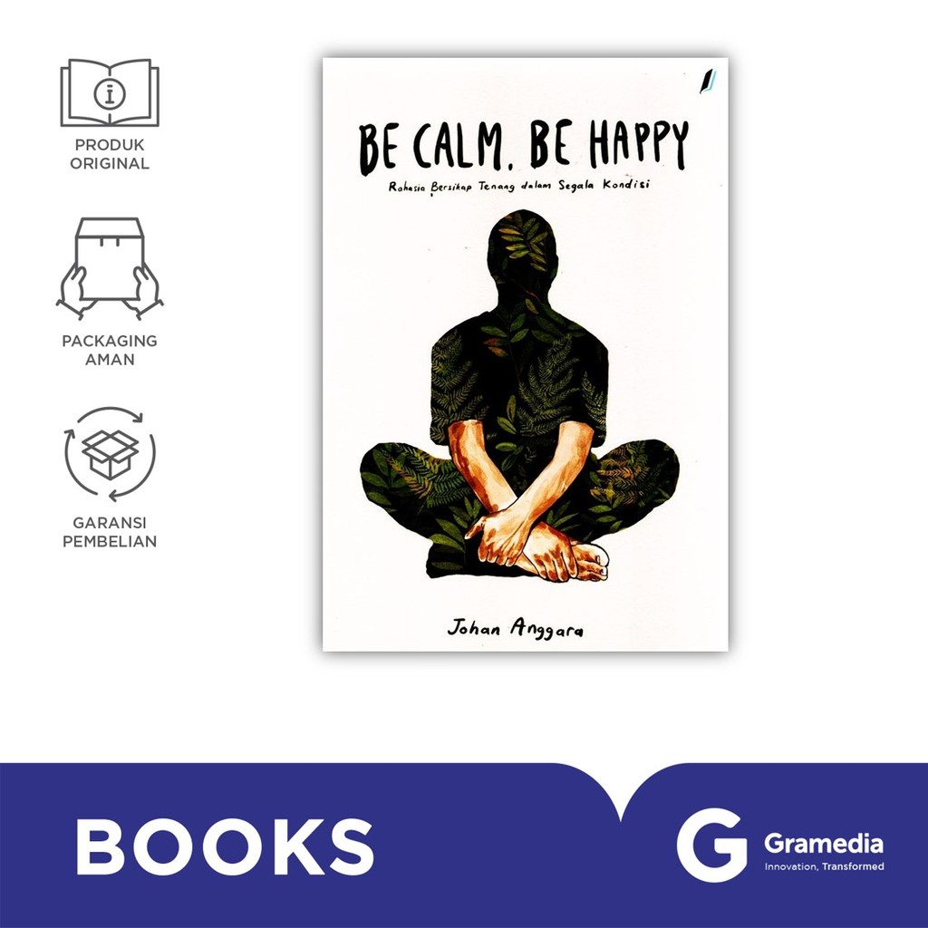 Jual Be Calm, Be Happy ( Johan Anggara ) | Shopee Indonesia