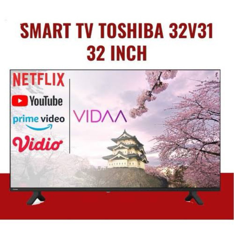 Jual Toshiba 32 Inch Smart TV HD Dolby Audio YouTube Netflix Digital Tanpa STB + Bracket Pasang ...