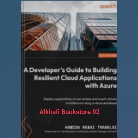 Jual Buku A Developer's Guide to Building Resilient Cloud Applications | Shopee Indonesia