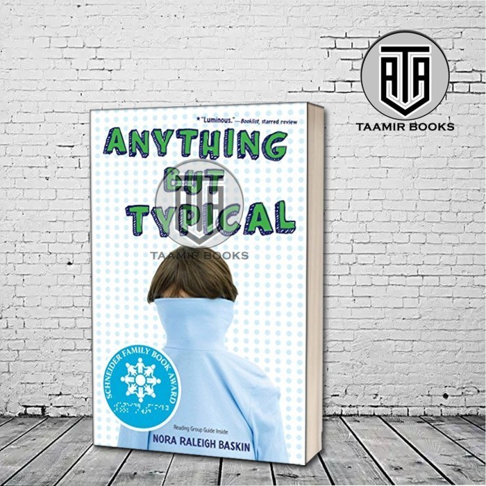 Jual Anything but typical : A Book by Nora Raleigh Baskin (English ...