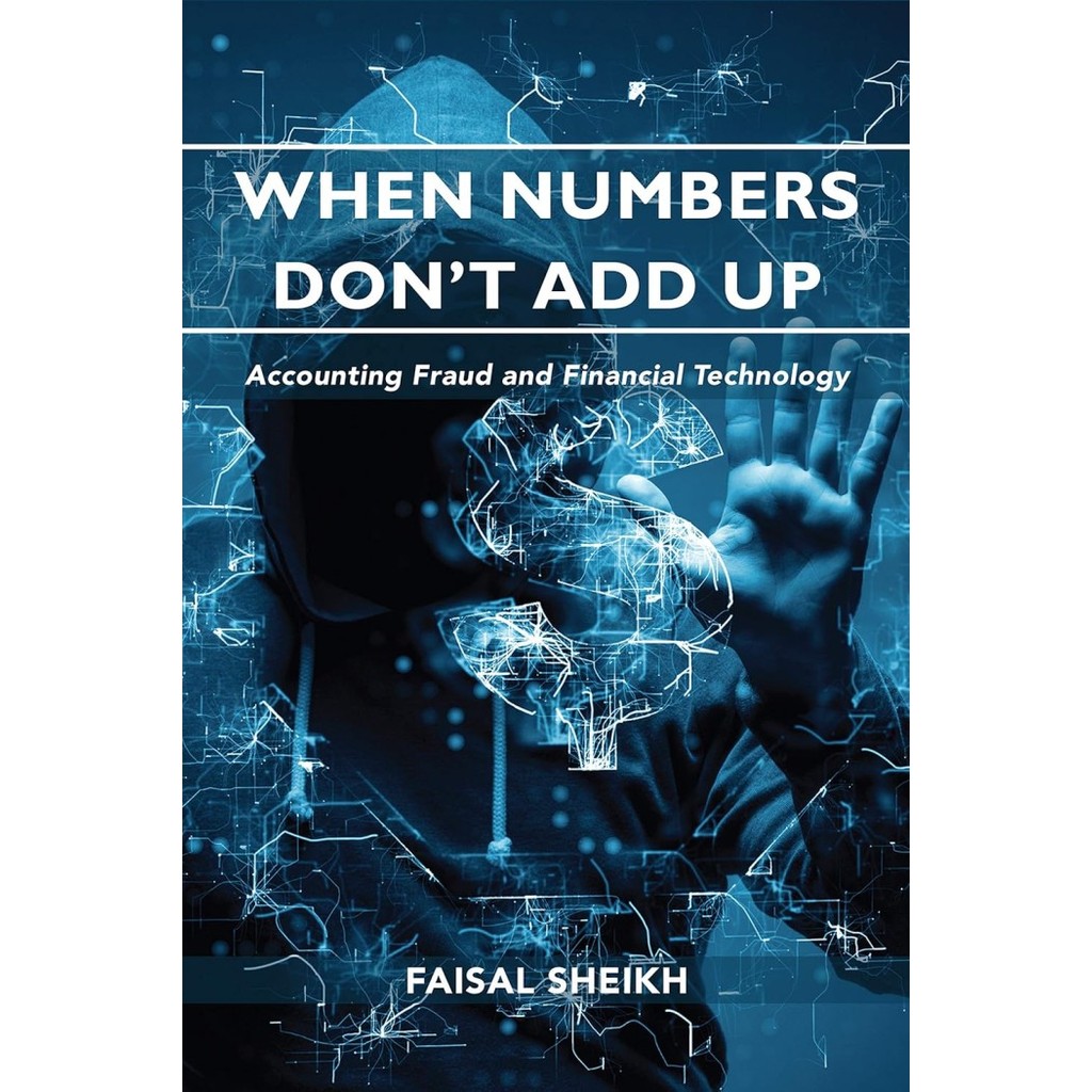 Jual Buku When Numbers Don’t Add Up: Accounting Fraud and Financial ...