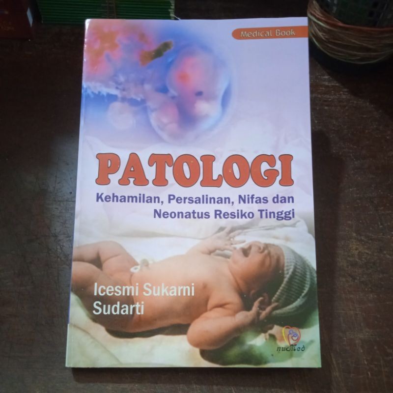 Jual Buku Terbaru Patologi Kehamilan, Persalinan, Nifas dan Neonatus Resiko Tinggi | Shopee ...