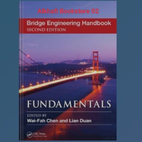 Jual Buku Bridge Engineering Handbook, Second Edition Fundamentals ...