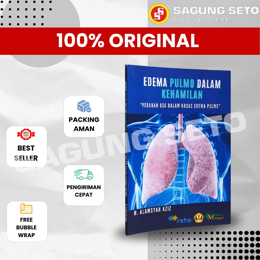 Jual BUKU EDEMA PULMO DALAM KEHAMILAN PERANAN USG DALAM KASUS EDEMA PULMO - M. ALAMSYAH AZIZ ...