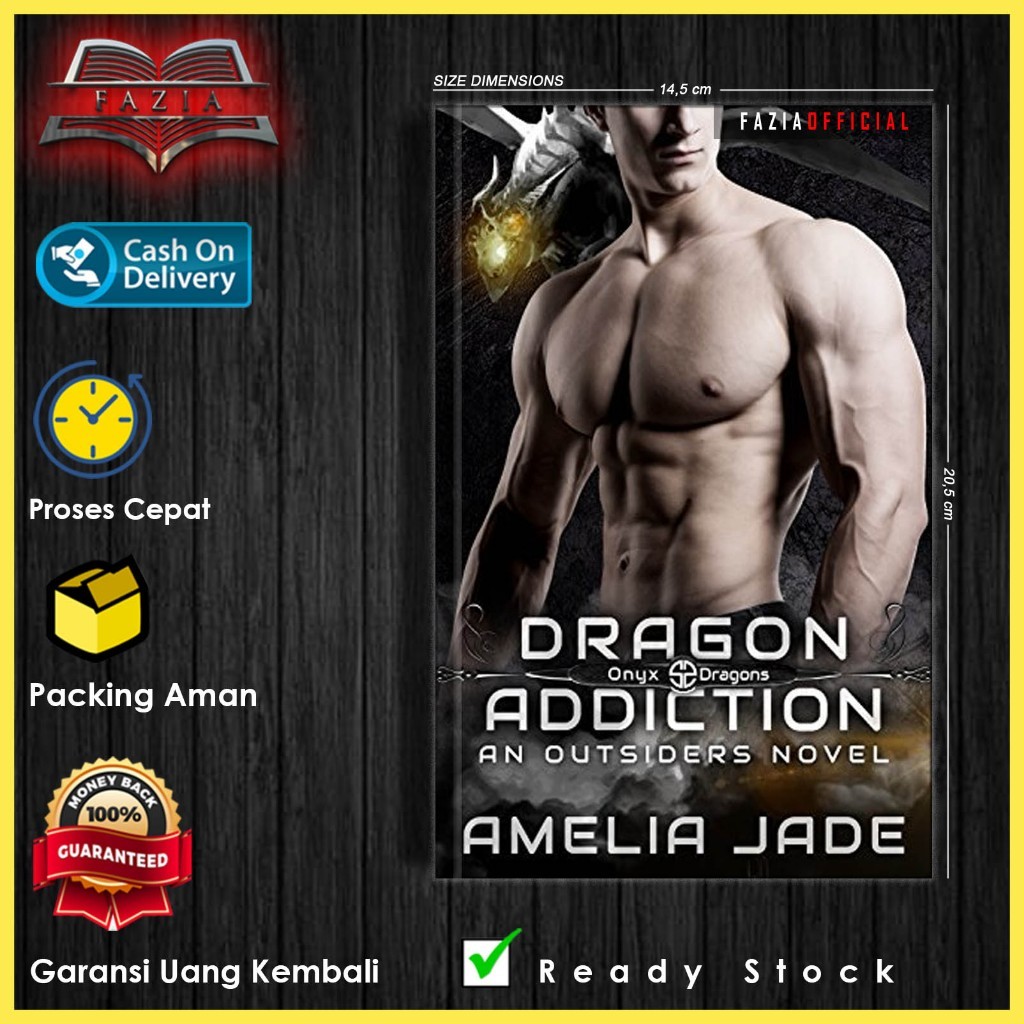 Jual Dragon Addiction (Onyx Dragons #3) by Amelia Jade (English/Indonesia) | Shopee Indonesia