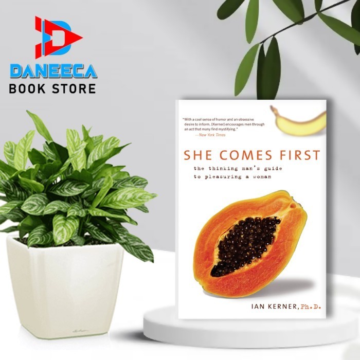Jual She Comes First: The Thinking Man's Guide by Ian Kerner, Ph. D ...
