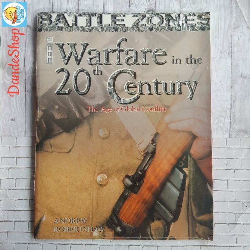 Jual Warfare in the 20th Century - The Age of Global Conflict Battle ...