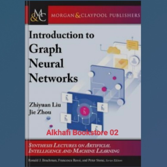 Jual Buku Introduction to Graph Neural Networks | Shopee Indonesia