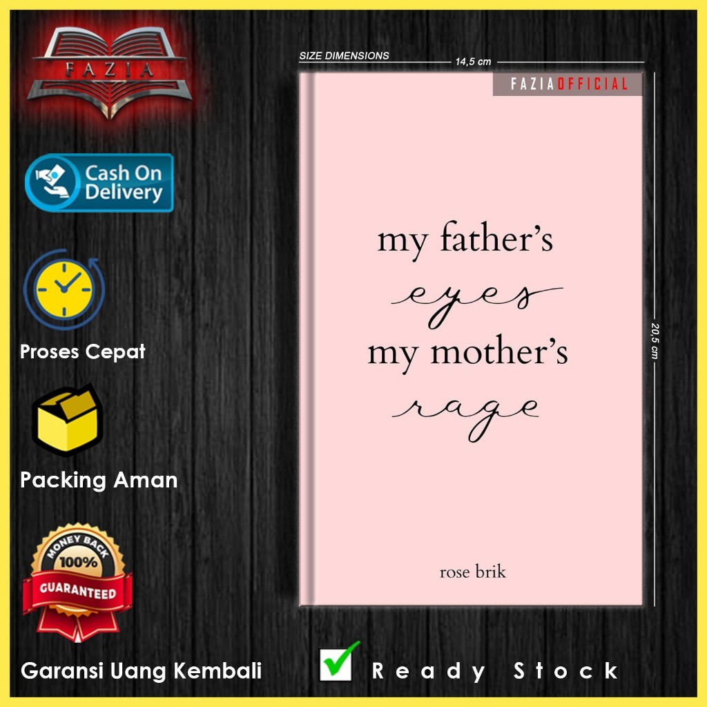 Jual my father's eyes, my mother's rage by rose brik (English/Indonesia ...