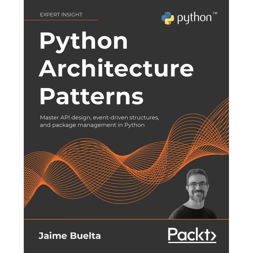 Jual Python Architecture Patterns by Jaime Buelta | Shopee Indonesia