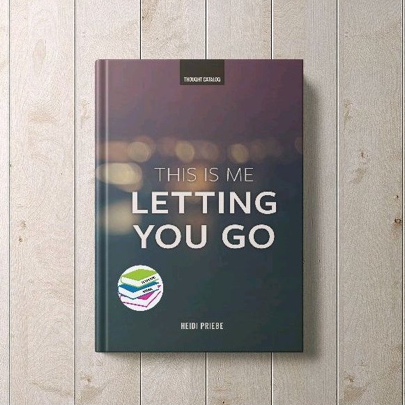 Jual This is Me Letting You Go by Heidi Priebe (HARD COVER) | Shopee ...