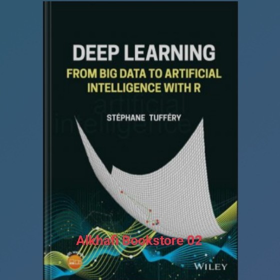 Jual Buku Deep Learning From Big Data to Artificial Intelligence with R ...