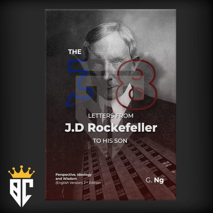 Jual The 38 Letters from J.D. Rockefeller to his son by G. Ng (English ...