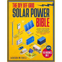 Jual JUAl The DIY Off Grid Solar Power Bible: [10 in 1] | Shopee Indonesia