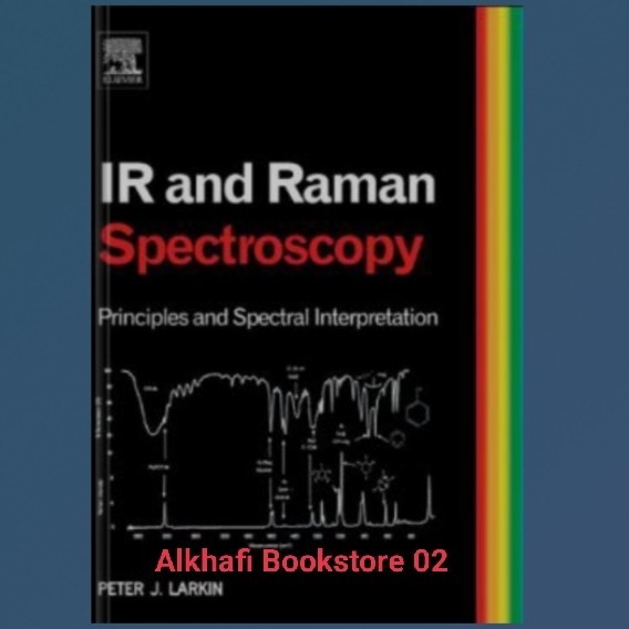 Jual Buku Infrared and Raman Spectroscopy Principles and Spectral ... Jual Buku Infrared and Raman Spectroscopy Principles and Spectral ...