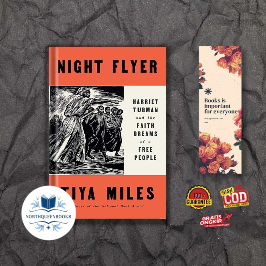 Jual Night Flyer: Harriet Tubman and the Faith Dreams of a Free People ...