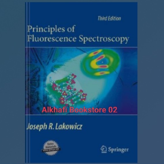 Jual Buku Principles of Fluorescence Spectroscopy Third Edition ...