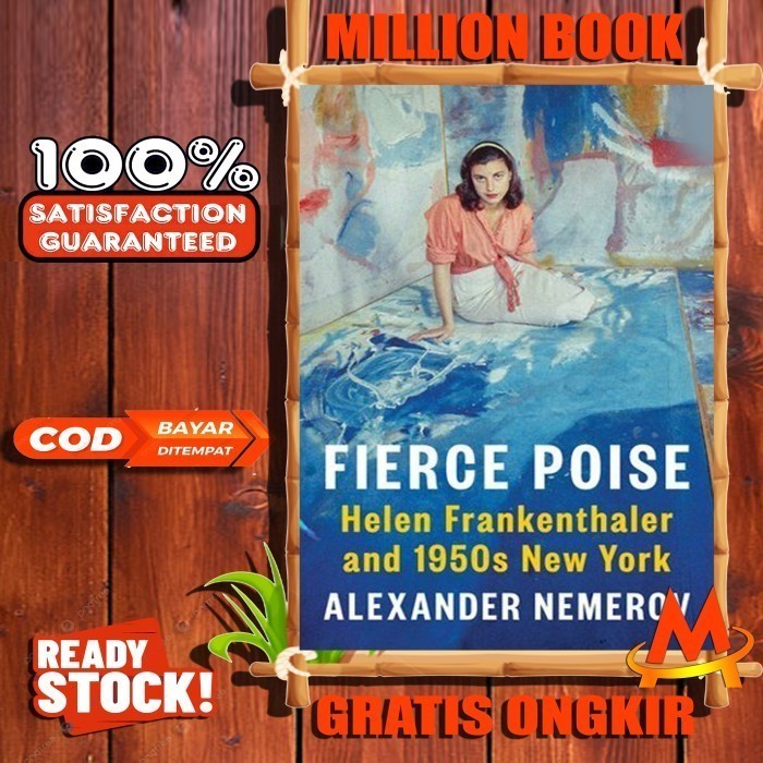 Jual Fierce Poise: Helen Frankenthaler and 1950s New York | Shopee ...