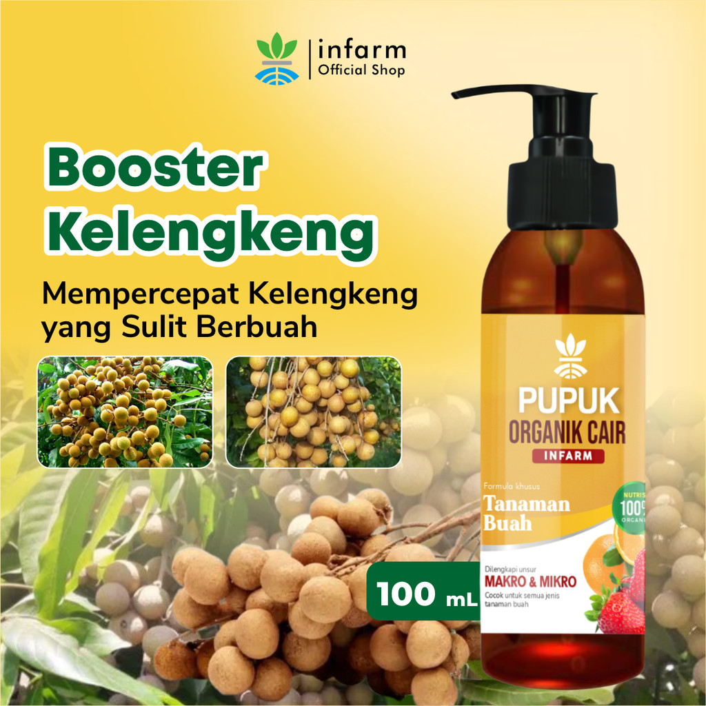 Jual INFARM - Pupuk Booster Kelengkeng Pupuk Organik Cair Tanaman Buah / Bunga 100mL POC Kompos ...