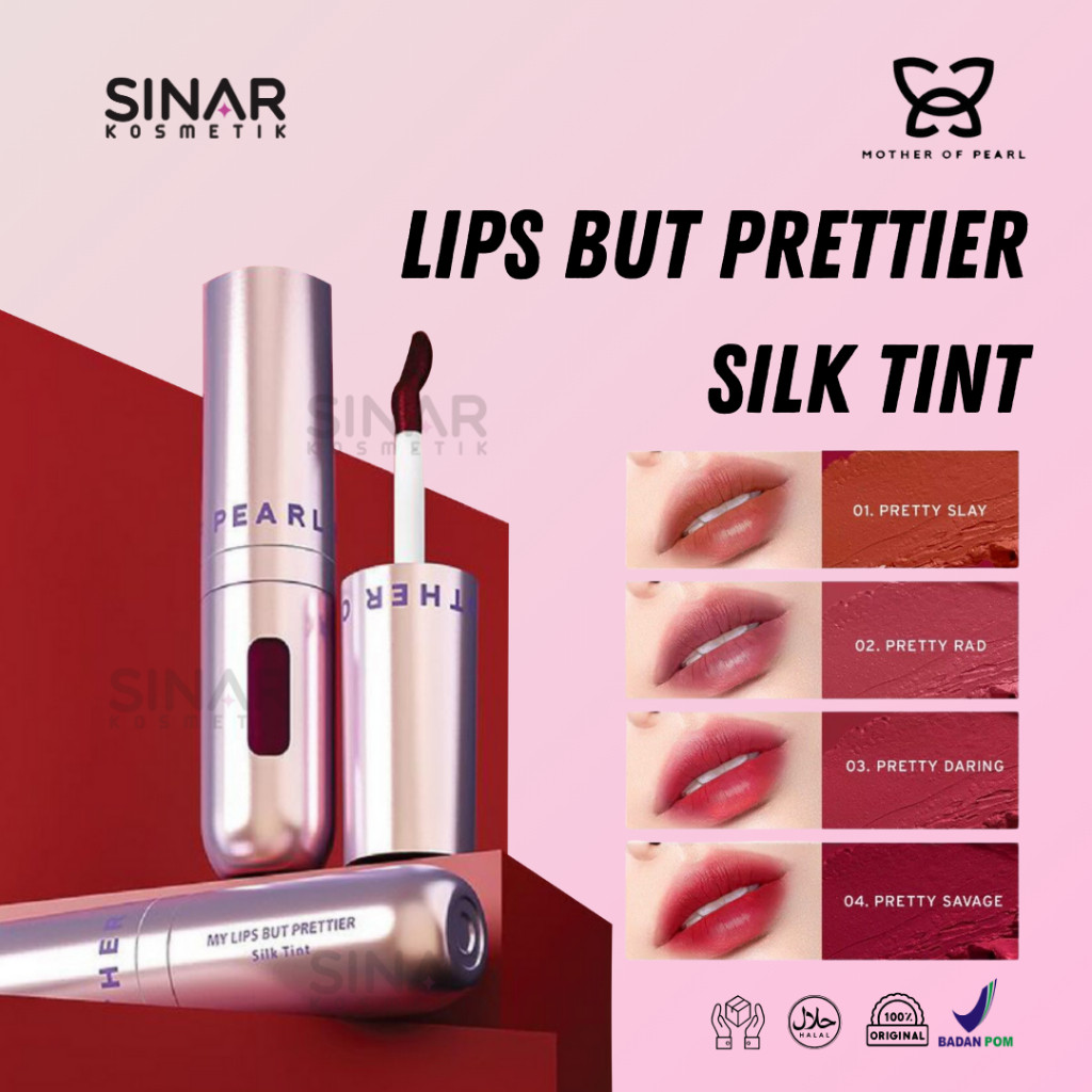Jual Mother Of Pearl My Lips But Prettier Silk Tint | Mother Of Pout 2 -| MOP By Tasya Farasya ...