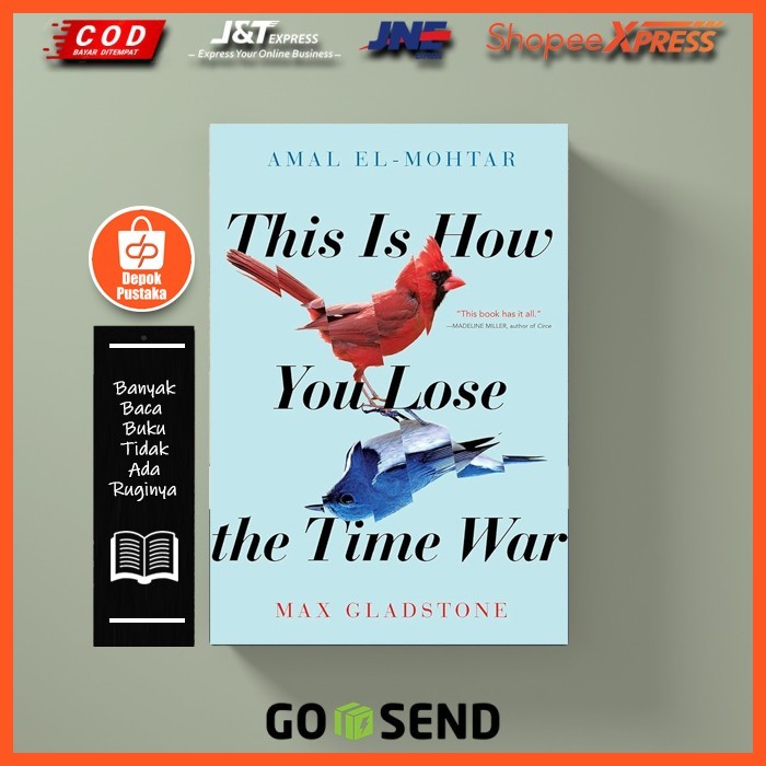 Jual Buku This is How You Lose the Time War by Amal El-Mohtar | Shopee ...