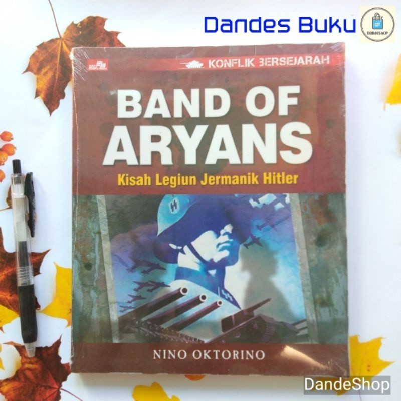 Jual Band of Aryans - Konflik Bersejarah Kisah Legiun Jermanik Hitler ...